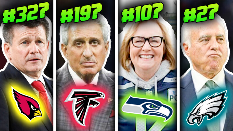 All 32 NFL Owners RANKED From WORST To FIRST For 2023