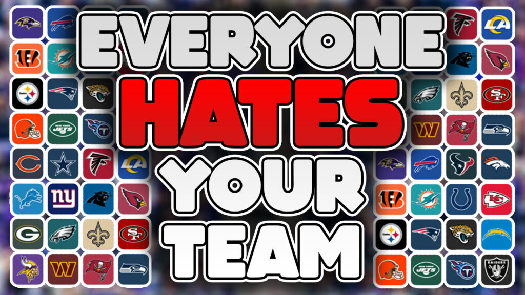 The One REAL Reason Everyone Hates Your Favorite NFL Team (2025 Edition)